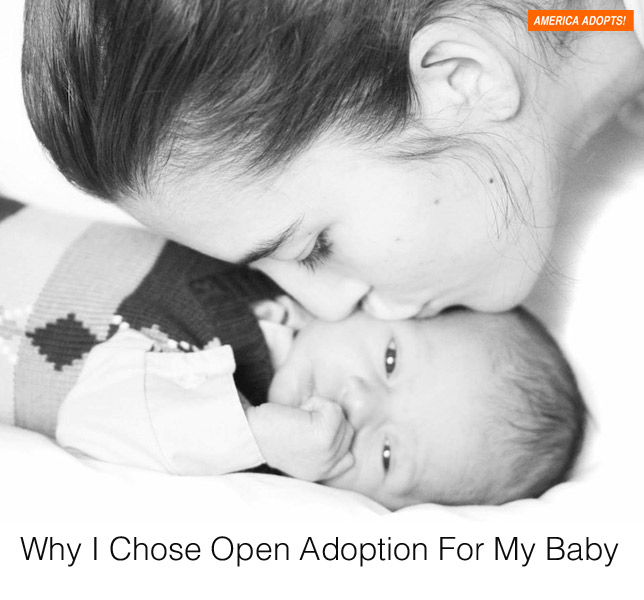 Why I Chose Open Adoption For My Baby - America Adopts